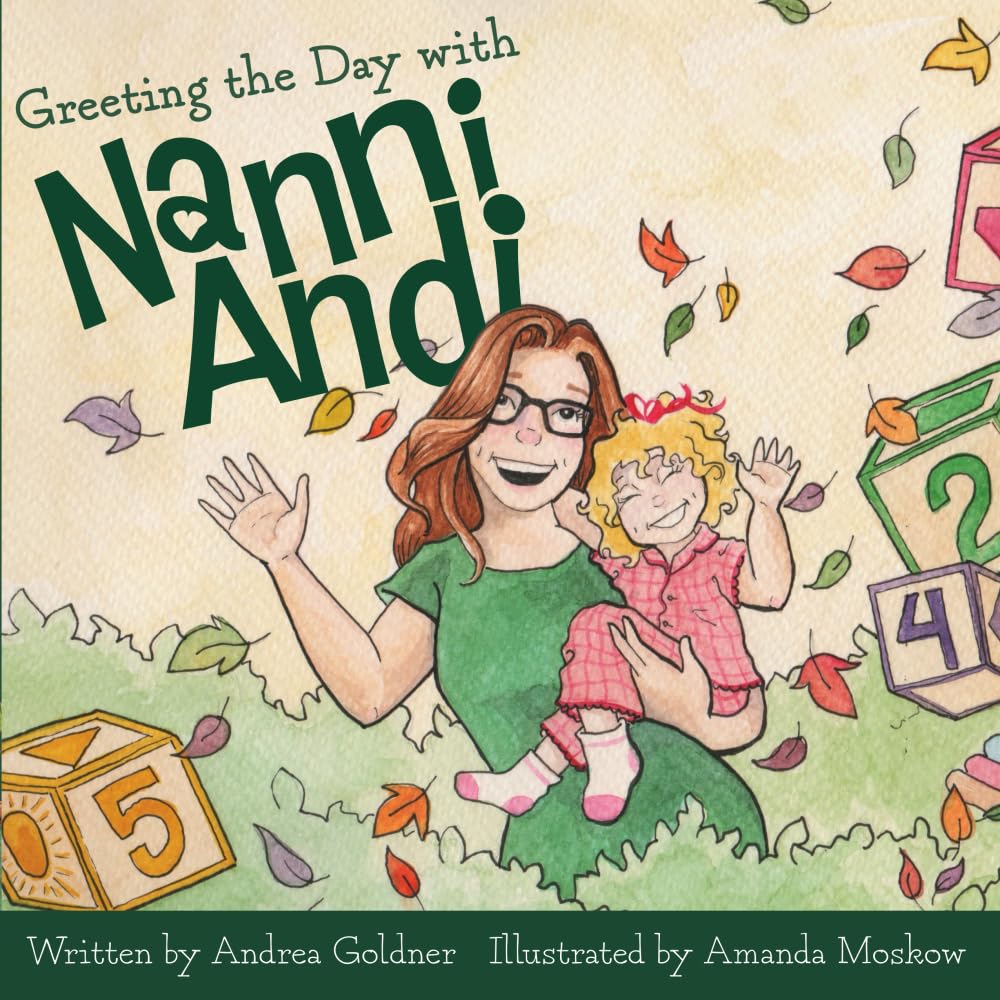Amazon.com: Greeting the Day with Nanni Andi: 9798987752074: Goldner ...