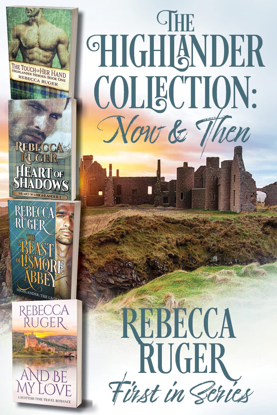 The Highlander Collection: Now & Then: First-in-Series (Highlander ...