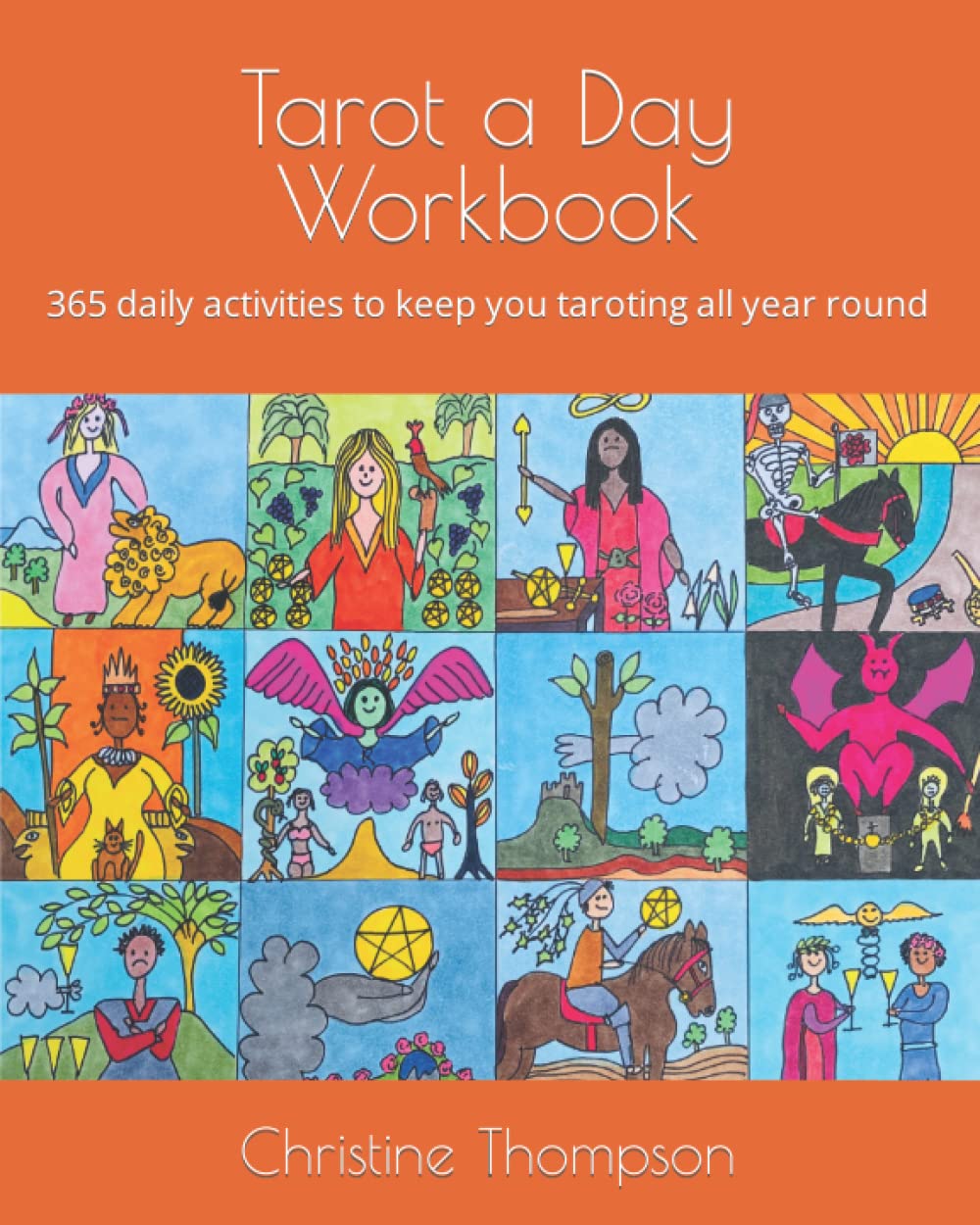 Tarot a Day Workbook: 365 daily activities to keep you taroting all ...
