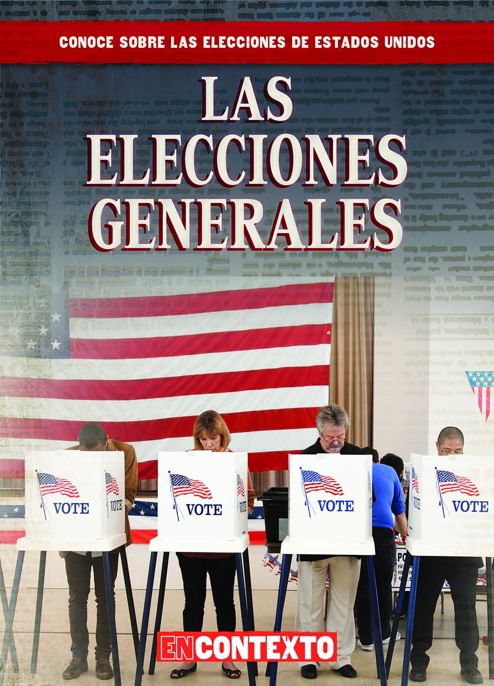 Las elecciones generales / The General Election (Conoce las elecciones ...