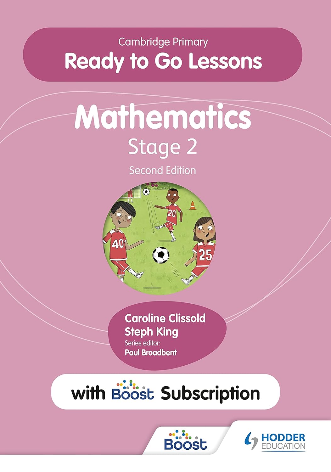 Cambridge Primary Ready to Go Lessons for Mathematics 2 Second edition ...