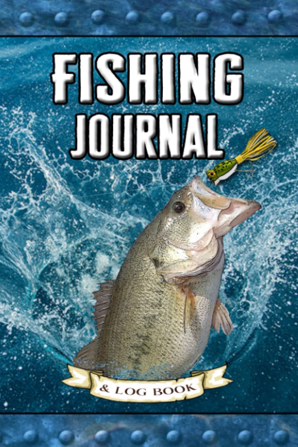 Fishing Diary: Fishing Journal and Log Book: Outdoors, Wild Revelation ...