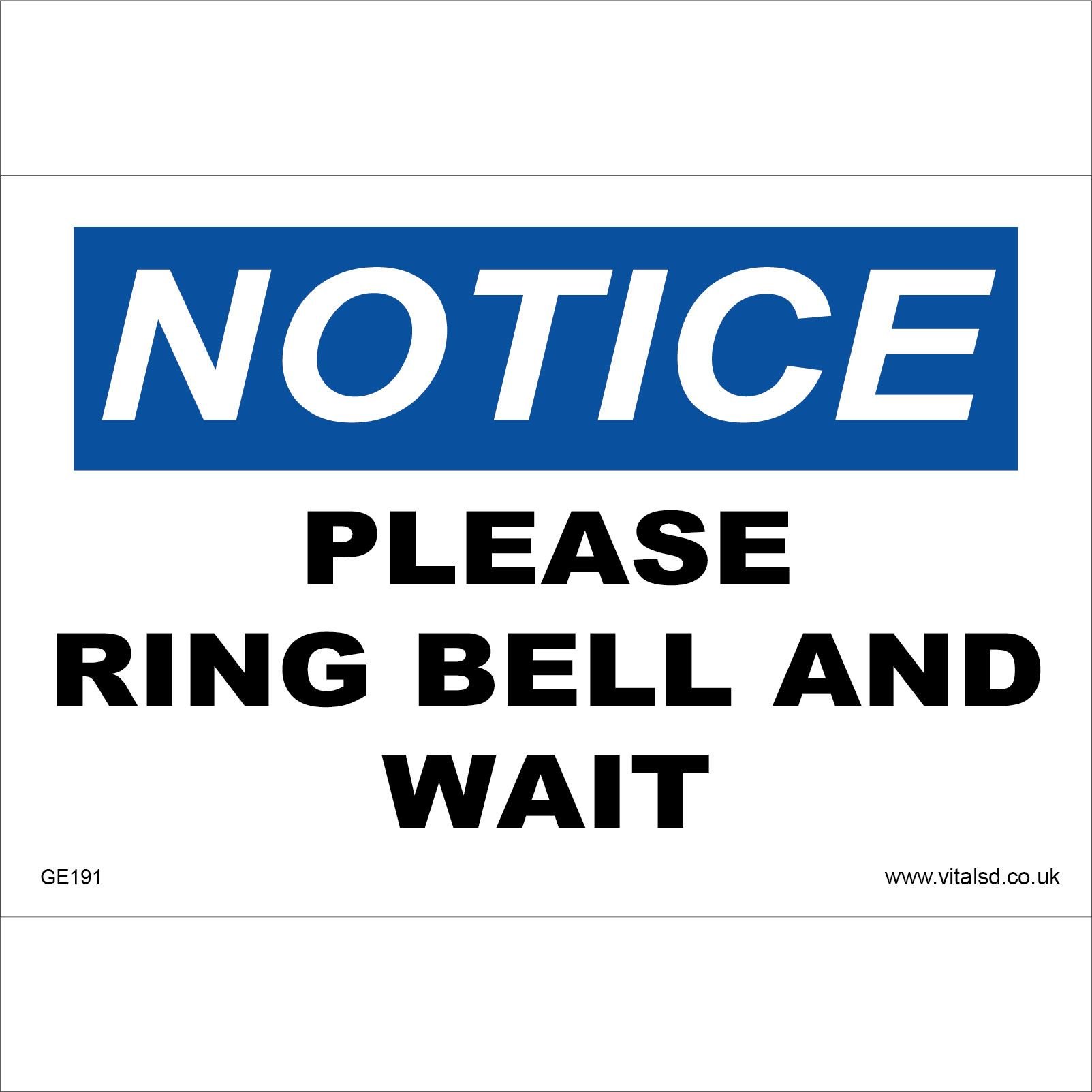 GE191 Notice Please Ring Bell And Wait SIGN attention reception desk ...