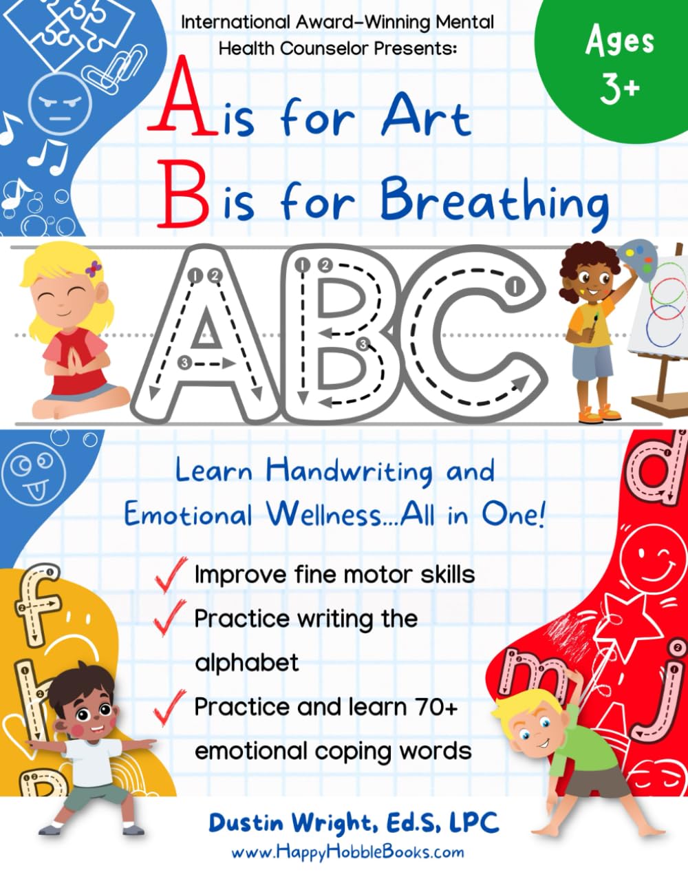 Amazon.com: A Is for Art, B Is for Breathing: Handwriting Practice and ...