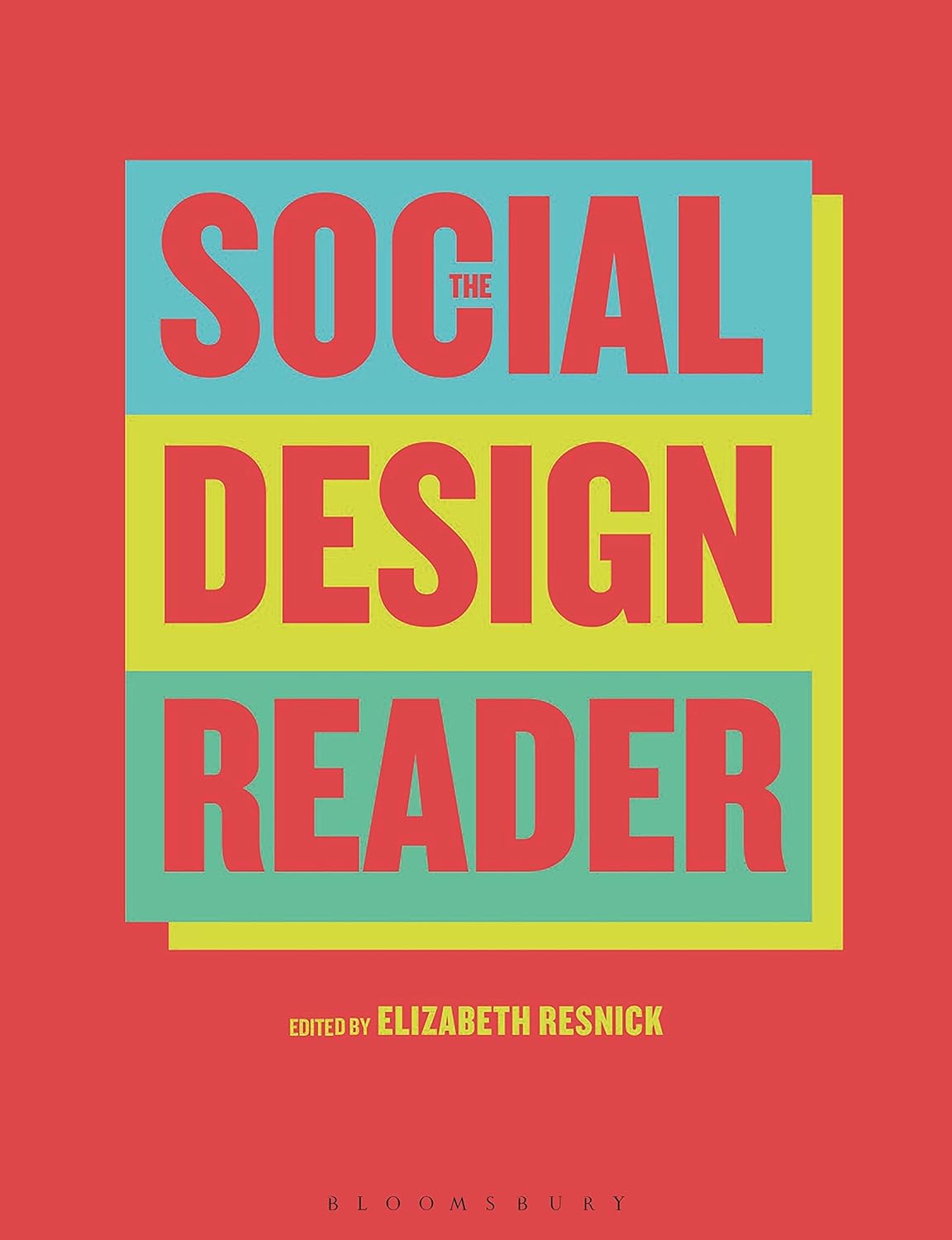 The Social Design Reader : Resnick, Elizabeth: Amazon.it: Libri