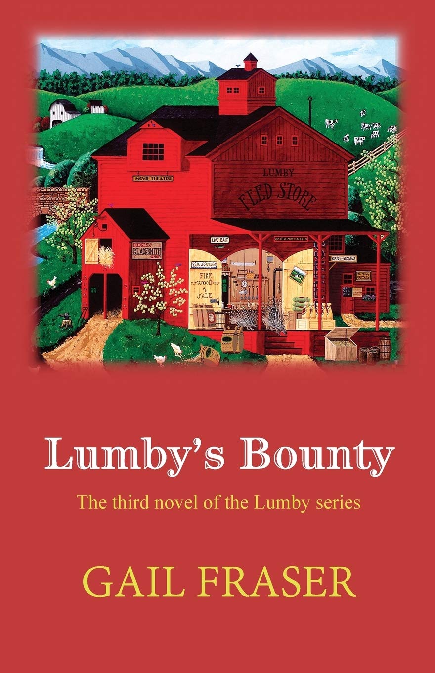 Lumby's Bounty (Lumby Series): Fraser, Gail: 9780998630137: Amazon.com ...