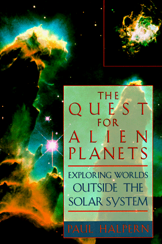 Buy The Quest For Alien Planets: Exploring Worlds Outside the Solar ...