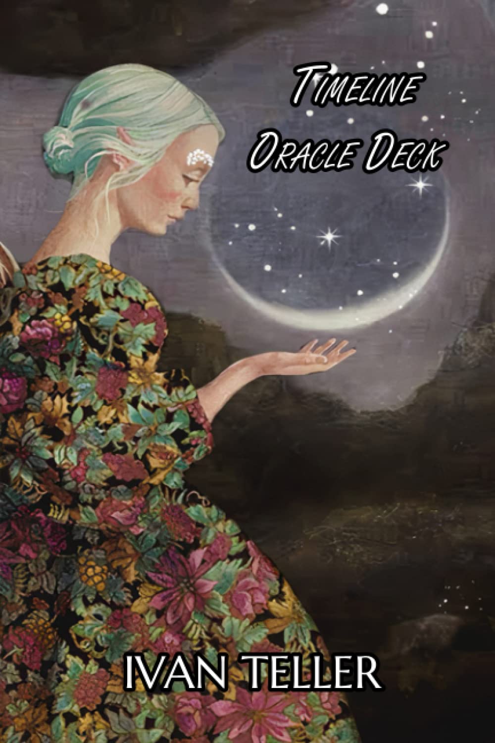 Ivan Teller Timeline Oracle Card Resource: Teller, Ivan: 9798827453512: Amazon.com: Books
