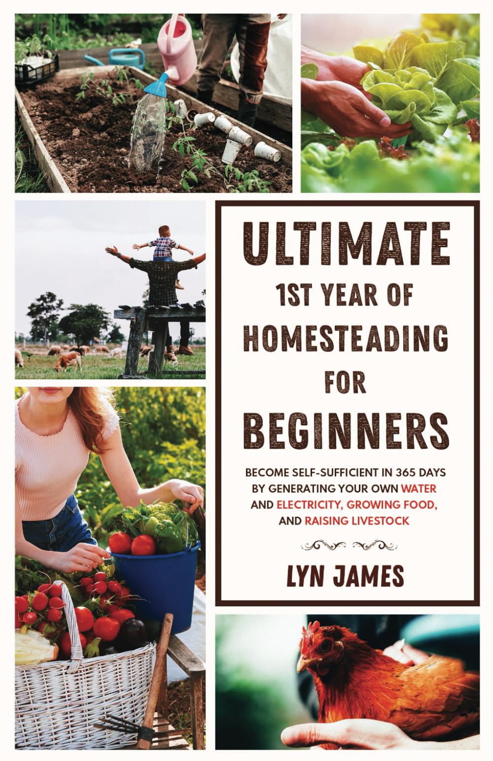 Ultimate 1st Year of Homesteading For Beginners: Become self-sufficient ...