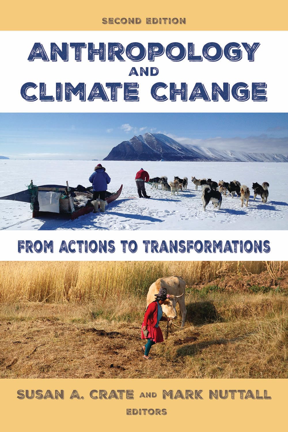 Anthropology and Climate Change: Crate, Susan A., Nuttall, Mark ...