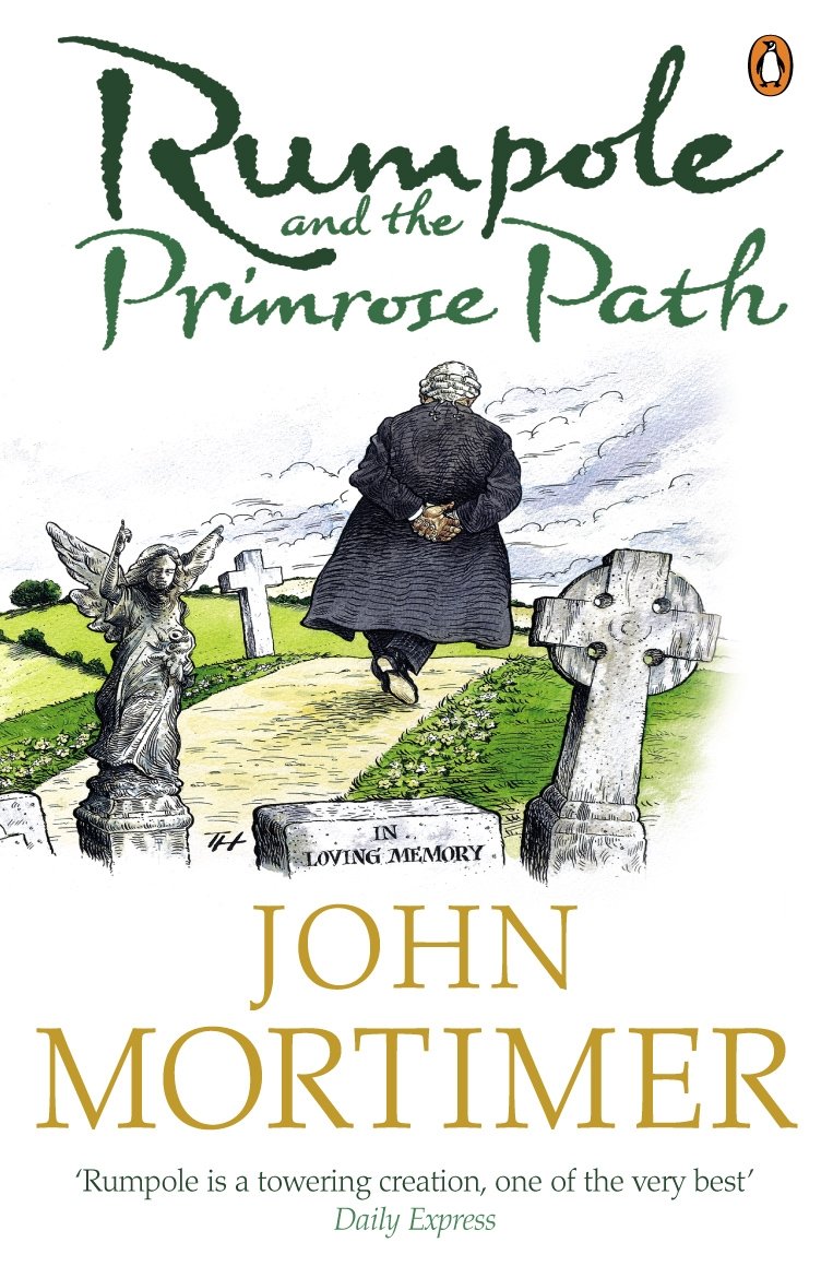 Rumpole and the Primrose Path (Rumpole of the Bailey Book 12) eBook ...