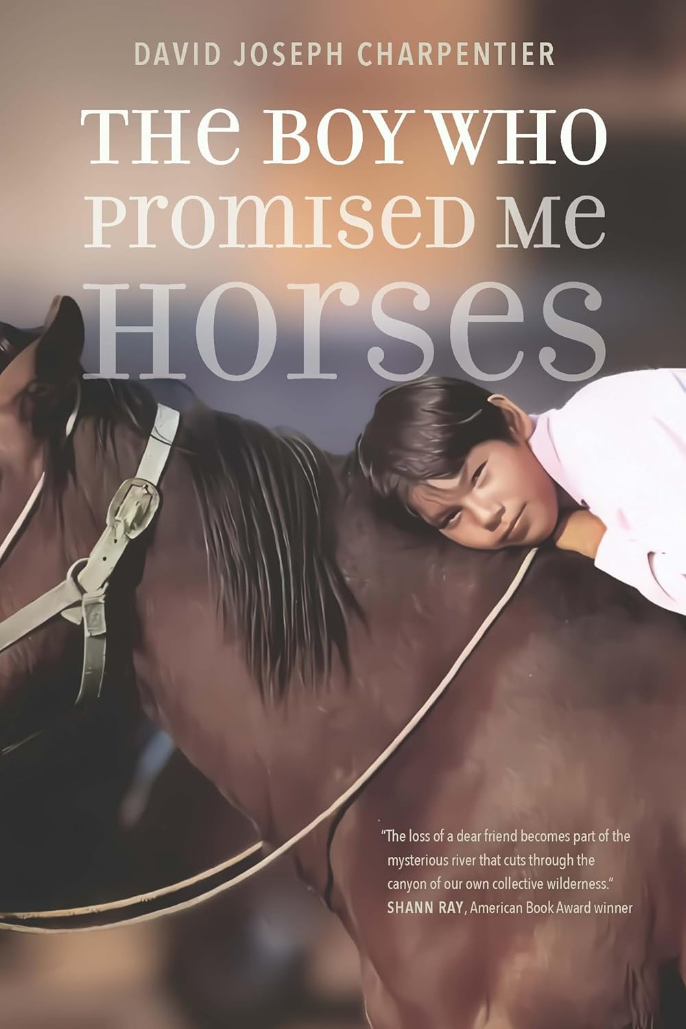The Boy Who Promised Me Horses: Charpentier, David Joseph, Miner, He ...