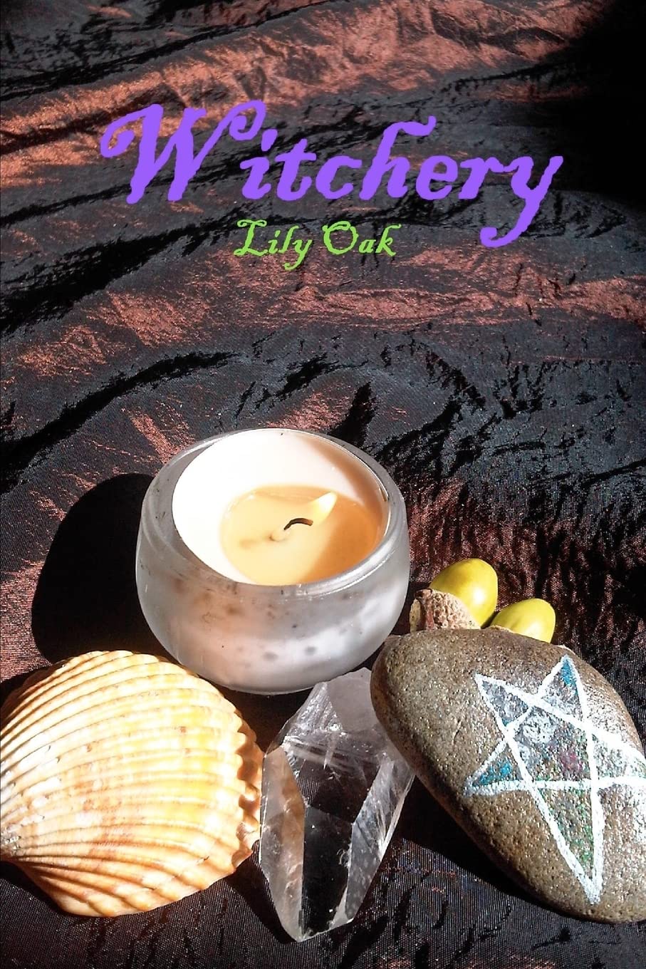 Amazon.com: Witchery: 9781907963001: Oak, Lily: Books