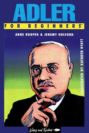 Adler For Beginners: Amazon.co.uk: Hooper, Anne, Holford, Jeremy, Hyatt ...