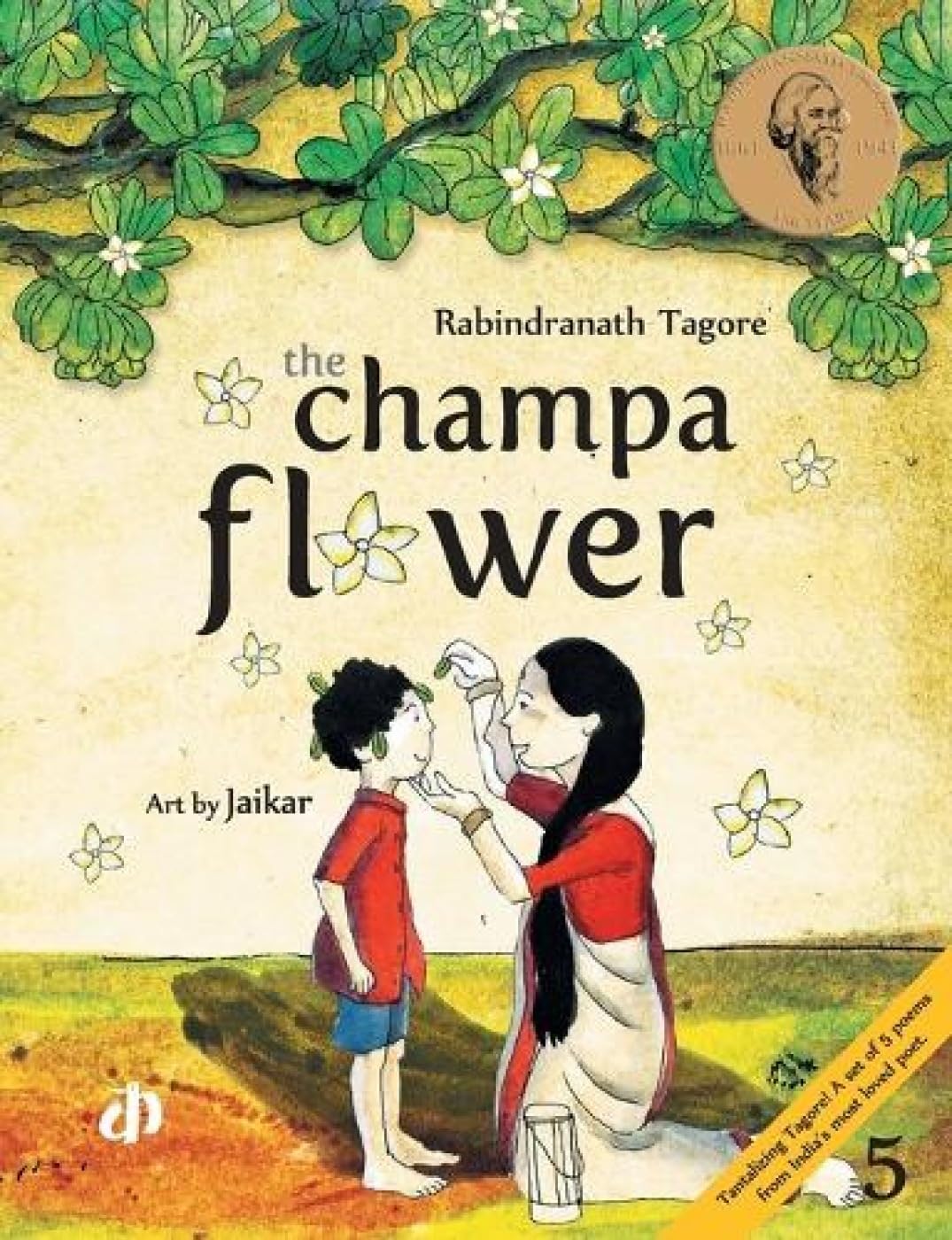 The Champa Flower: Tagore, Rabindranath: 9789382454007: Amazon.com: Books