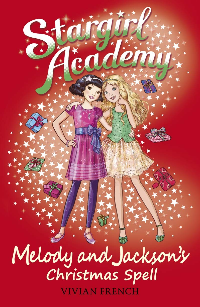 Melody & Jackson's Christmas Spell (Stargirl Academy) : French, Vivian ...