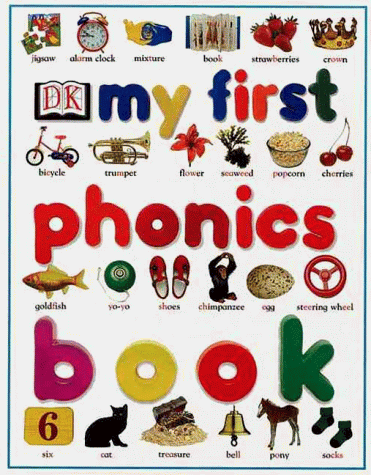 My First Phonics Book: DK Publishing: Amazon.com: Books