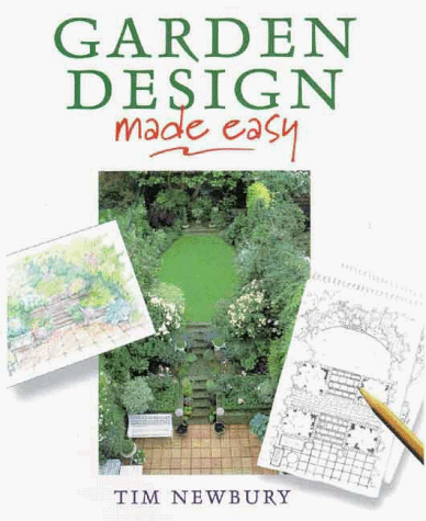 Amazon | Garden Design Made Easy | Newbury, Tim | Garden Design