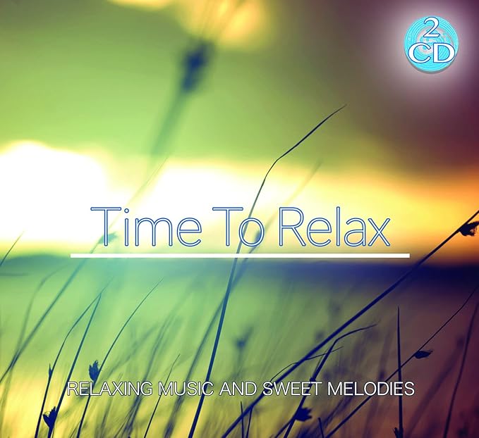 Time to Relax - Instrumental Music for Relaxation and Meditation [2CDs ...