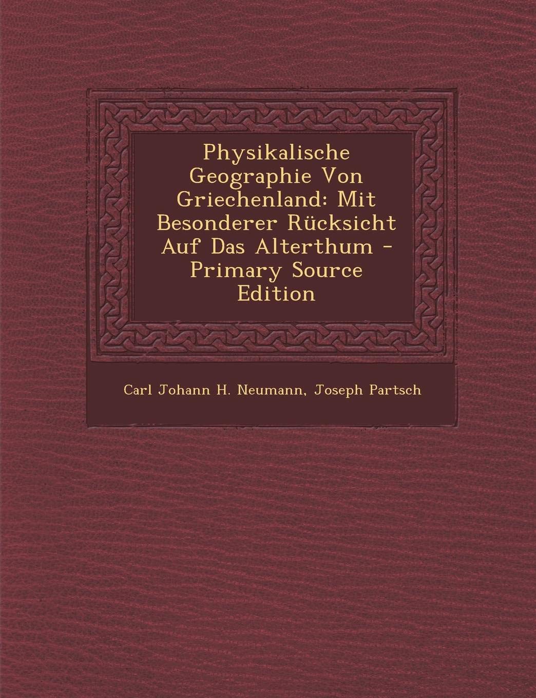 Amazon | Physikalische Geographie Von Griechenland: Mit Besonderer ...