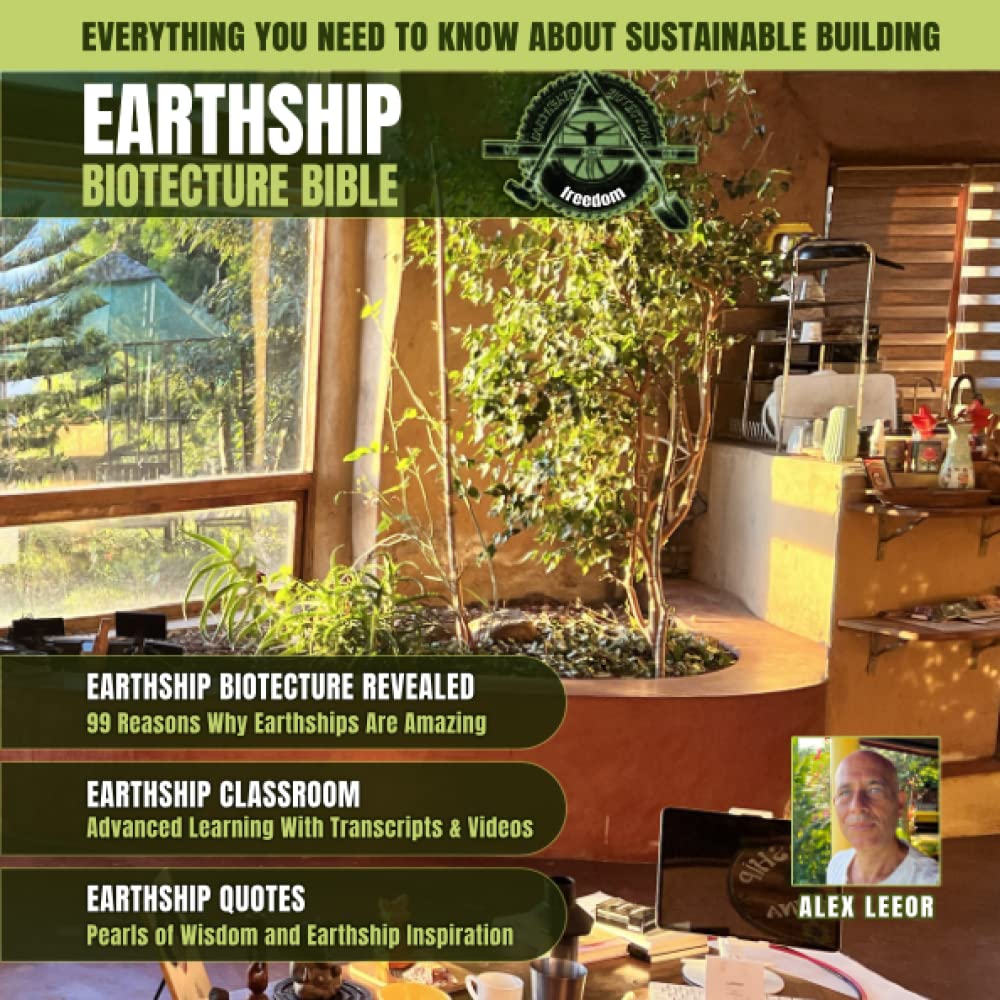 Buy EARTHSHIP BIOTECTURE BIBLE: EVERYTHING YOU NEED TO KNOW ABOUT ...