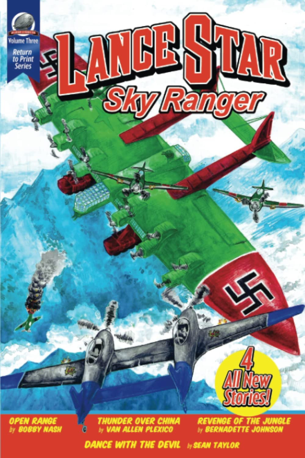Lance Star-Sky Ranger Volume 3: Nash, Bobby, Johnson, Bernadette ...