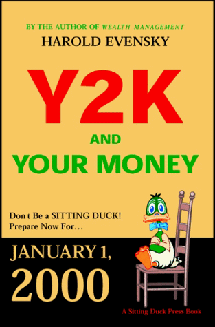 Y2K and Your Money: Evensky, Harold, R.: 9780967014609: Amazon.com: Books