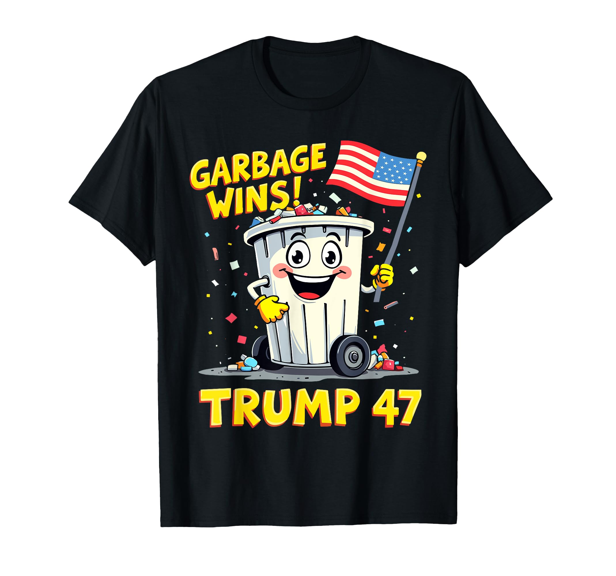 Amazon.com: Garbage Wins Trump 47 Team Garbage For Trump 2024 Elections ...