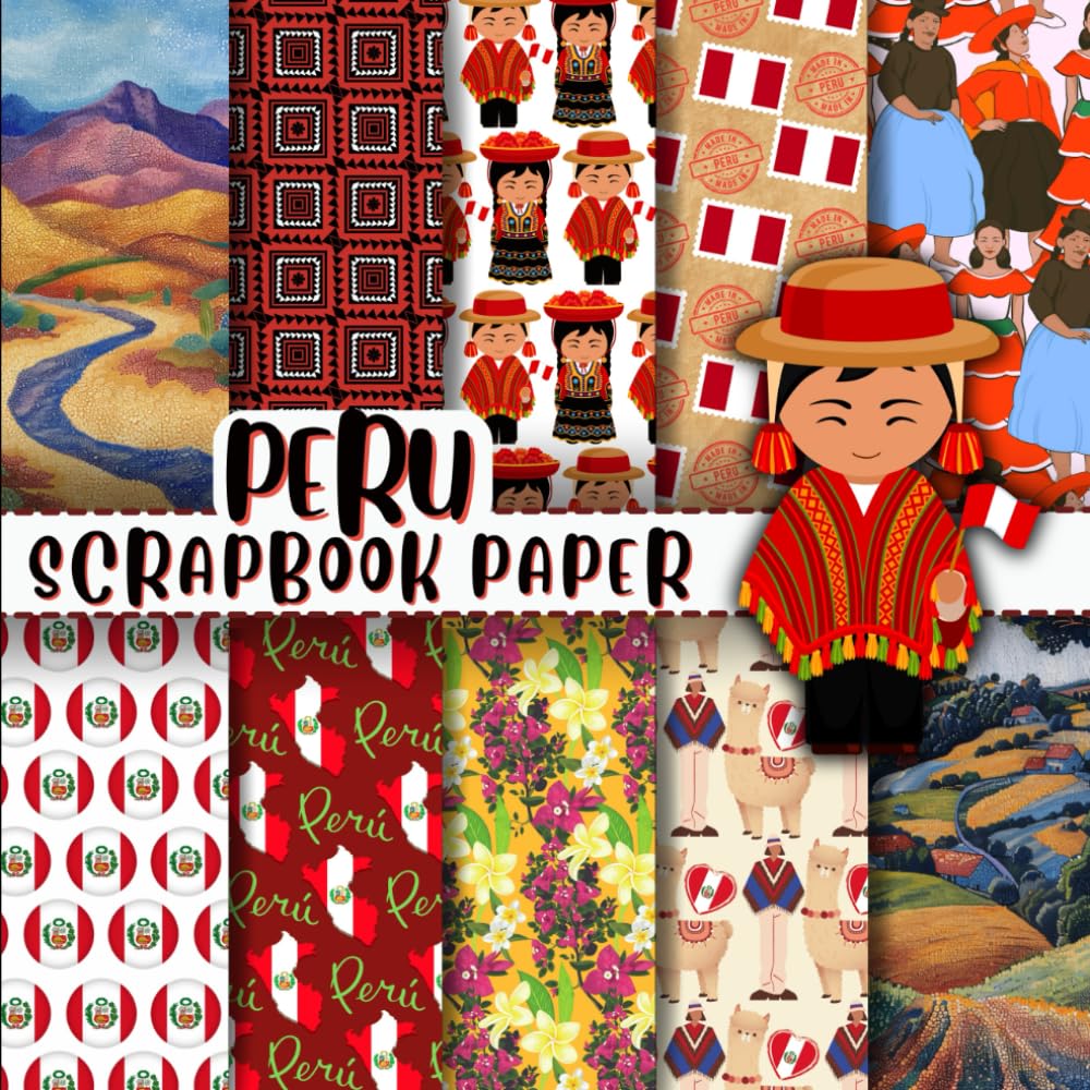 Peru Scrapbook Paper: Double-Sided Decorative Craft Papers For Wrapping ...