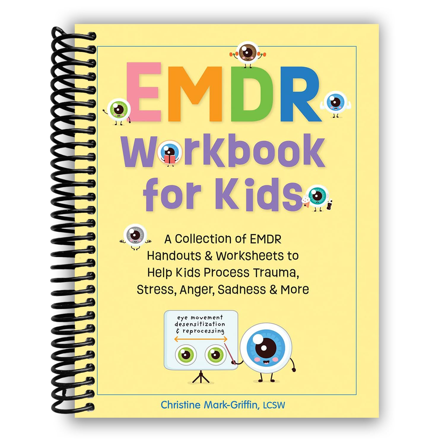 EMDR Workbook for Kids: A Collection of EMDR Handouts & Worksheets to ...