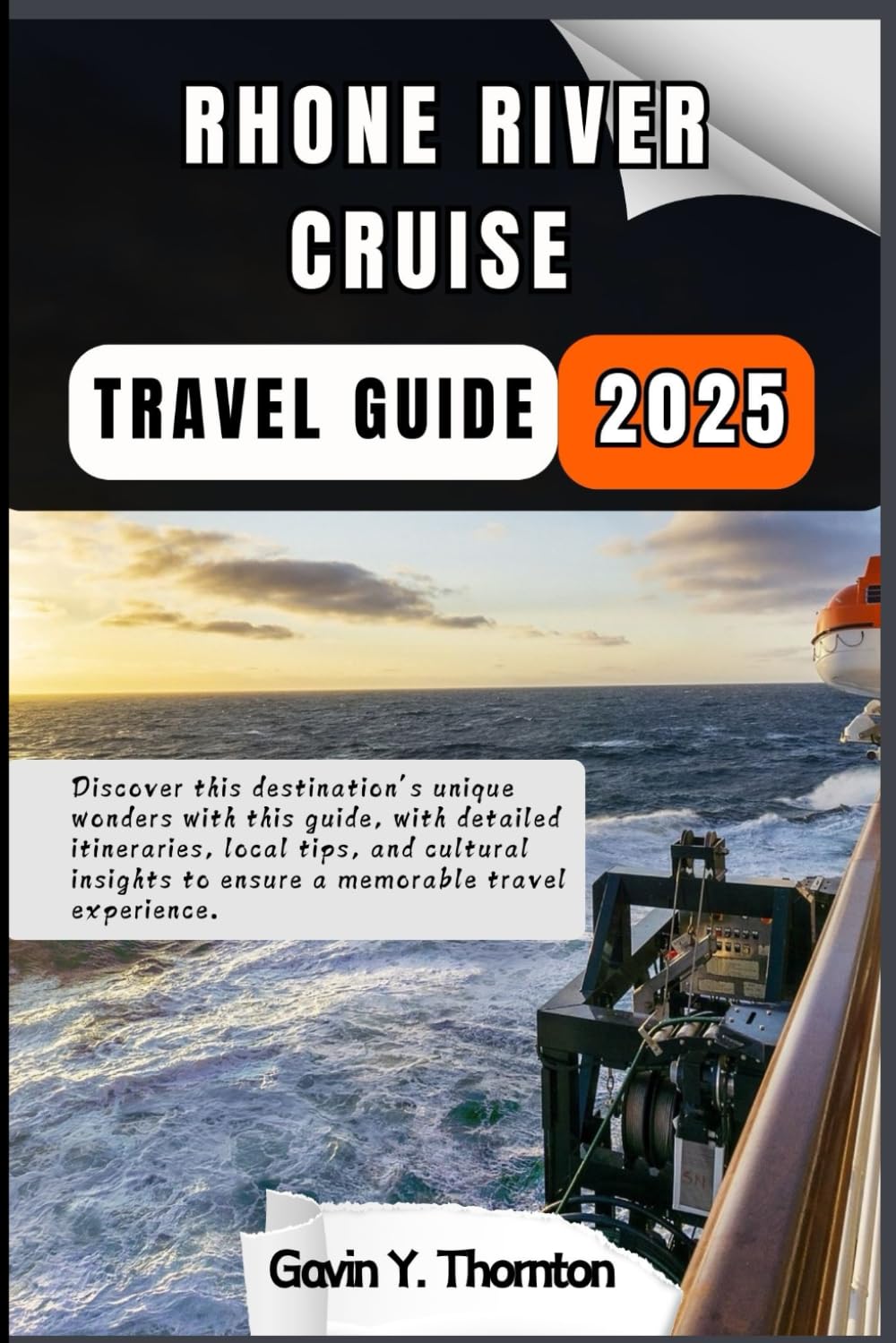 Rhone River Cruise Travel Guide 2025: Discover this destination’s ...