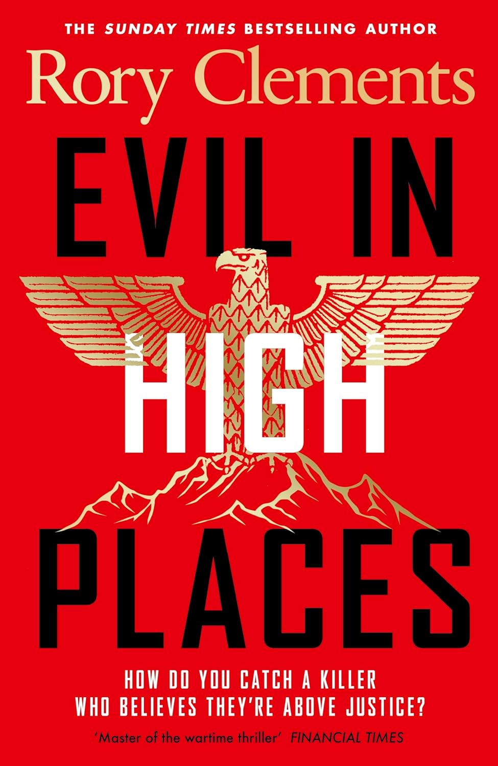 Evil in High Places: The bestselling new historical thriller from the ...