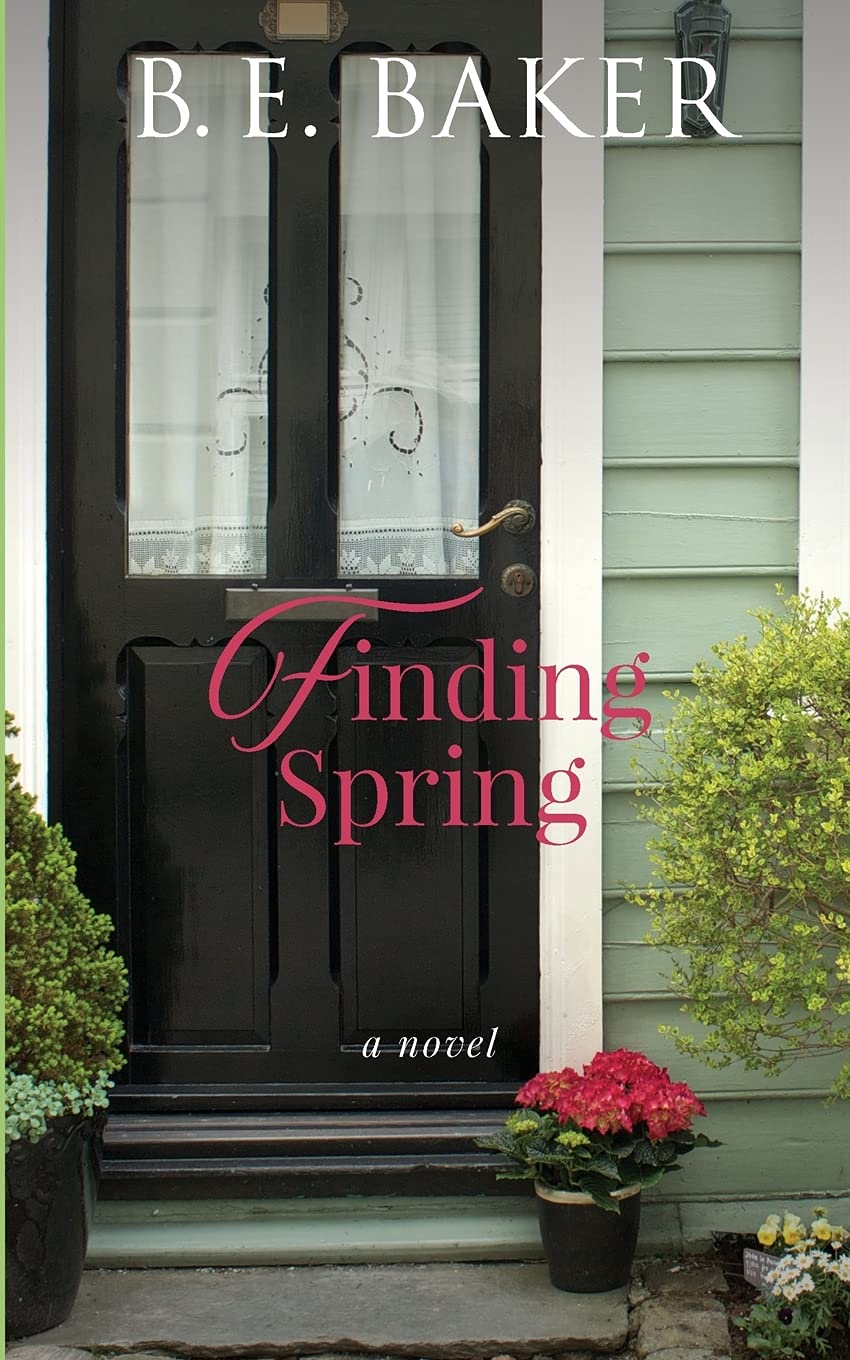 Amazon.com: Finding Spring (The Finding Home): 9781949655100: Baker ...