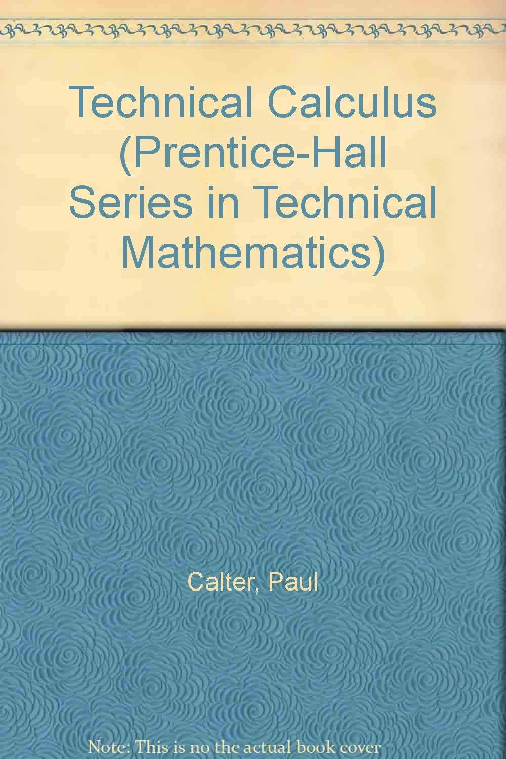 Amazon | Technical Calculus (Prentice-Hall series in technical ...