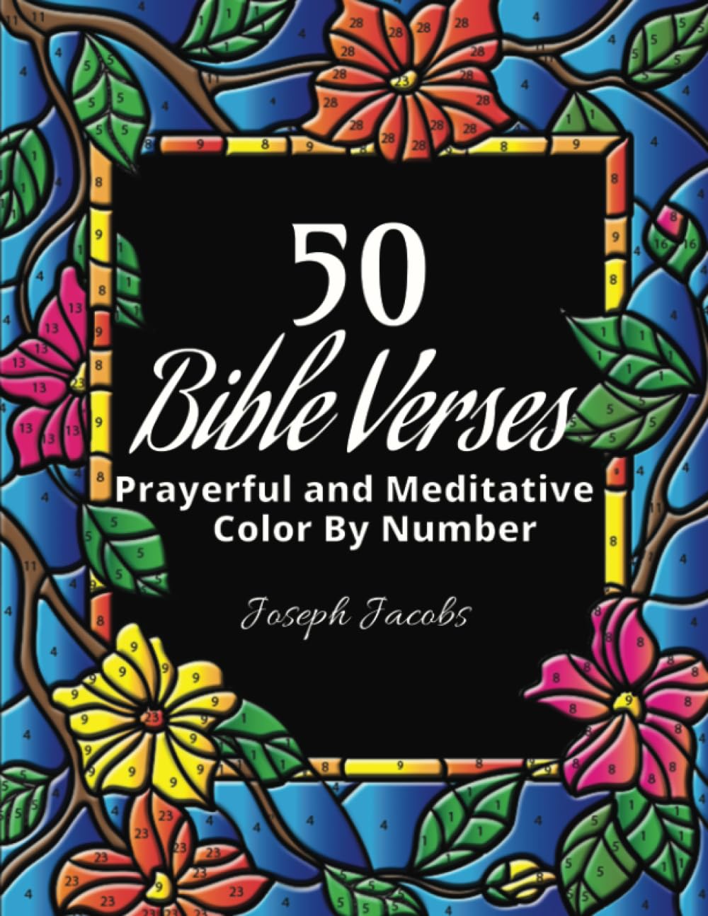 50 Bible Verses Prayerful And Meditation Color By Number Coloring ...