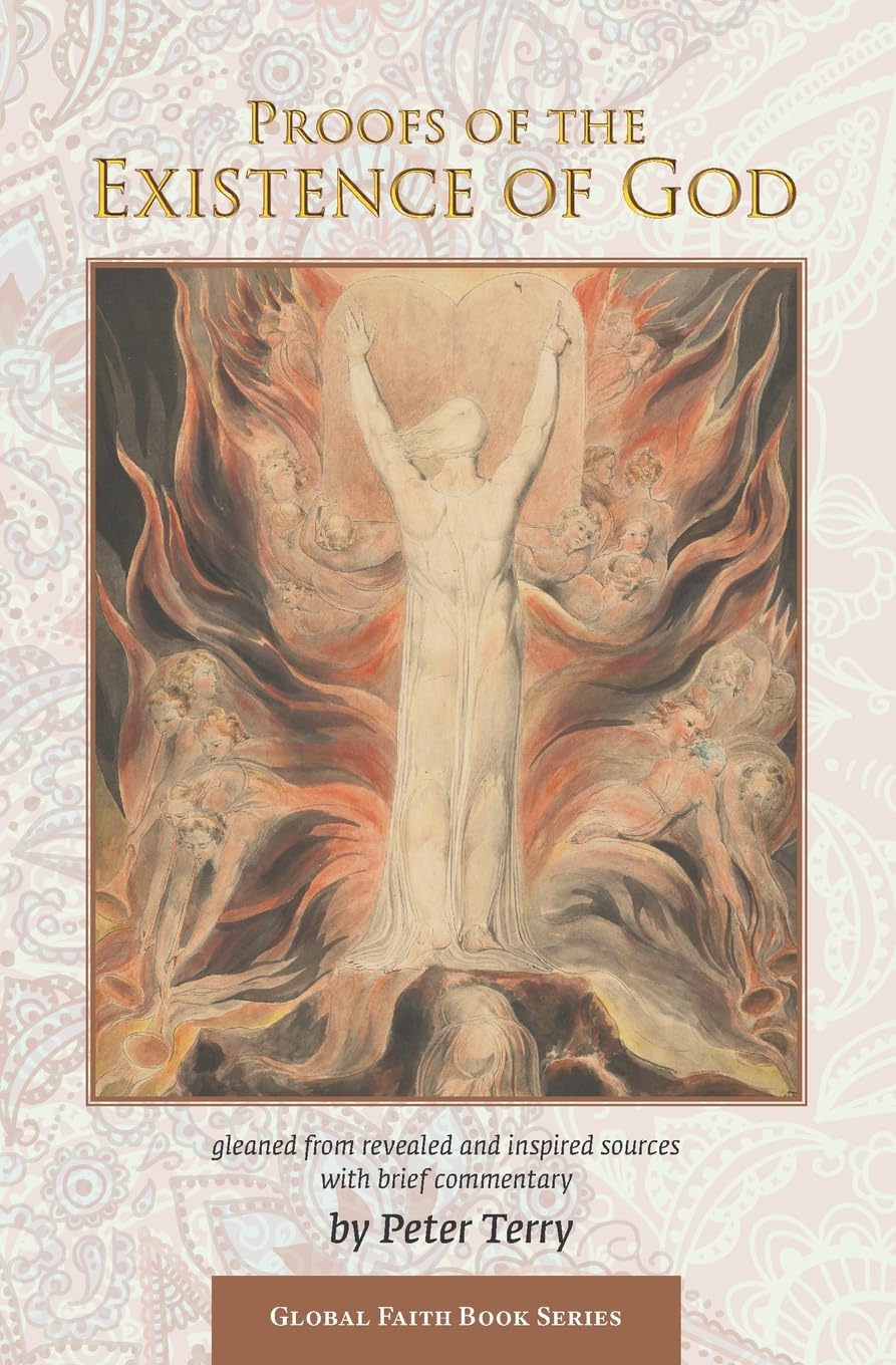 Proofs of the Existence of God (Global Faith Book Series): Terry, Peter ...