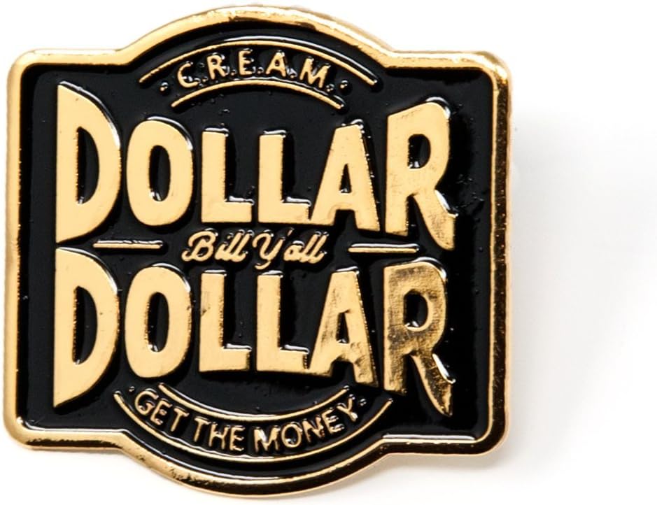 Amazon.com: Dollar Dollar bill Pin - Hip Hop Quotables: Clothing, Shoes ...