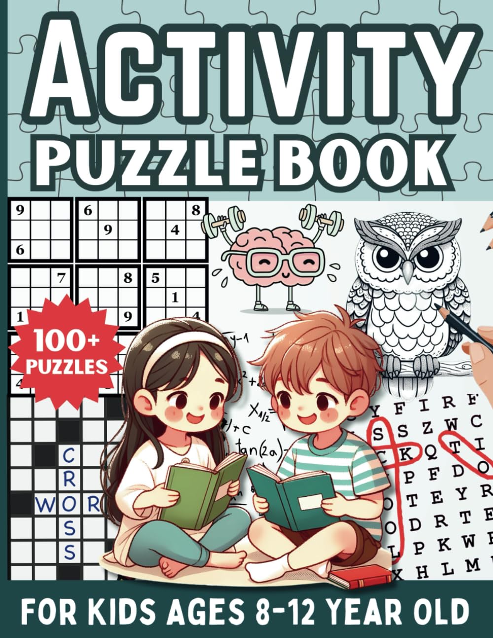 Activity Puzzle Book for Kids Ages 8-12 Years Old: Featuring Word ...