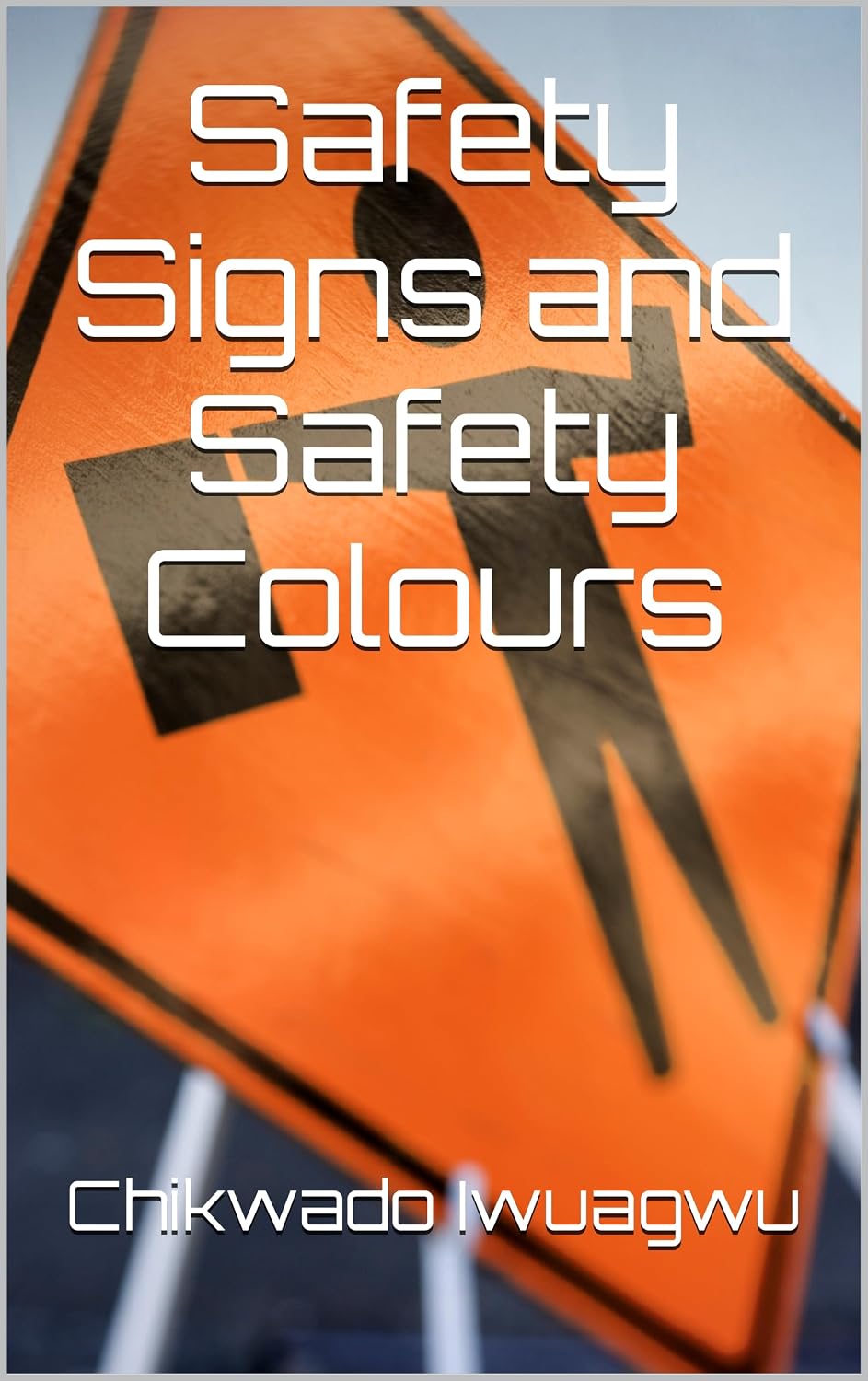 Amazon.com: Safety Signs and Safety Colours (Health Safety Book 1 ...