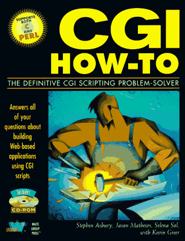 Amazon | Cgi How-To: The Definitive Cgi Scripting Problem-Solver | Asbury, Stephen, Mathews ...