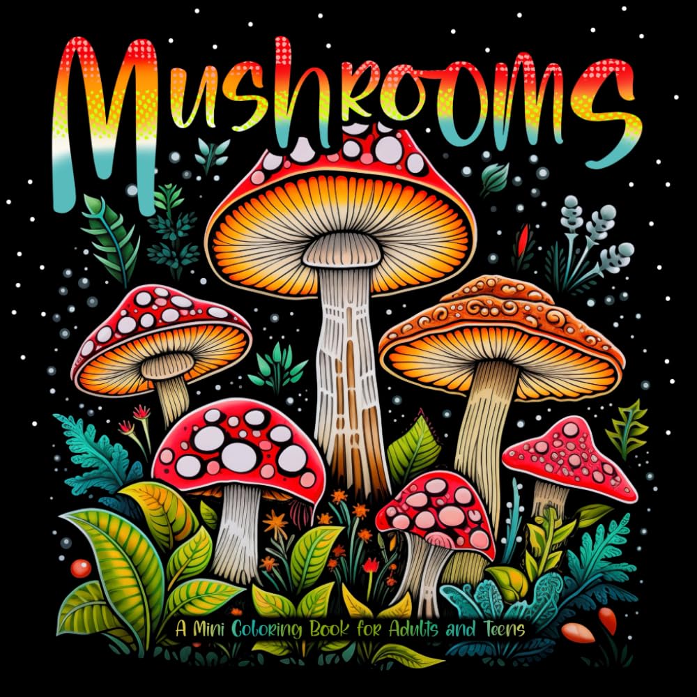Amazon.com: Mini Mushroom Coloring Book Adult & Teens: Magical Midnight ...