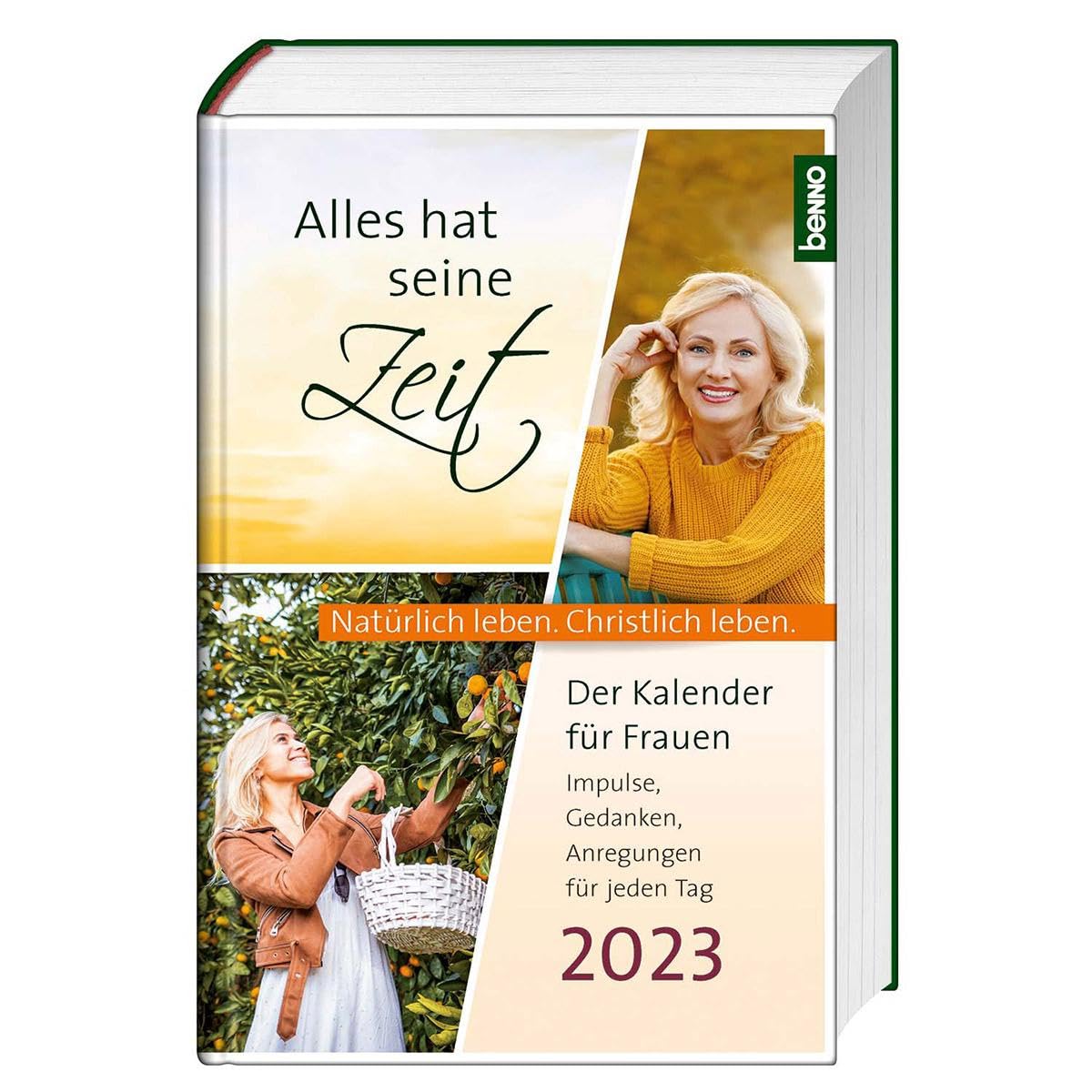 Alles Hat Seine Zeit Kalender Fur Frauen 2023
