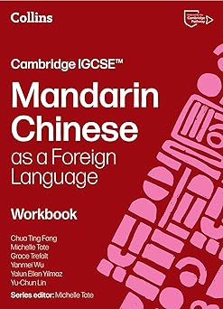Cambridge IGCSE™ Mandarin Chinese as a Foreign Language Workbook : Buy ...
