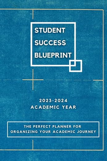 Student Success Blueprint. 2023-2024 academic year.: The perfect ...
