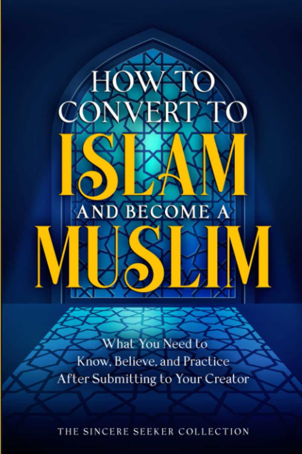 How to Convert to Islam and Become Muslim: What You Need to Know ...