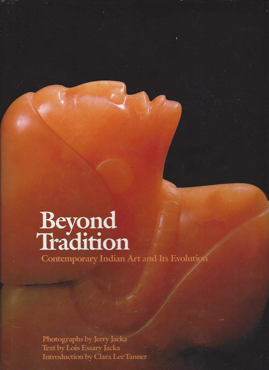 Beyond Tradition: Contemporary Indian Art and Its Evolution: Lois ...