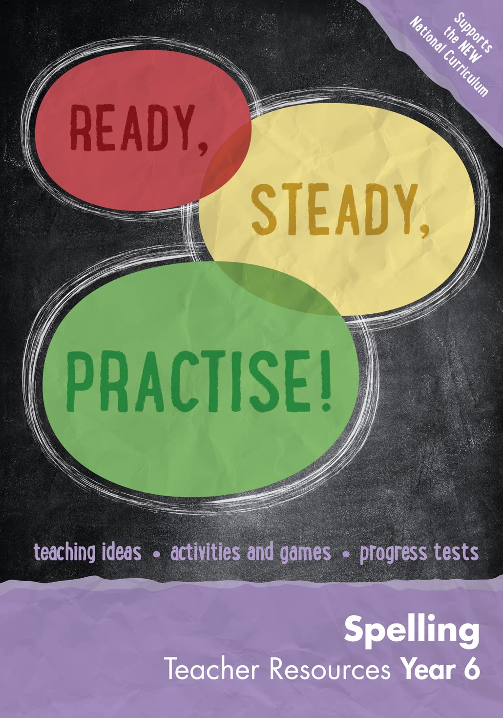 Year 6 Spelling Teacher Resources English KS2 Ready Steady Practise year-6-spelling-teacher-resources-english-ks2-ready-steady-practise