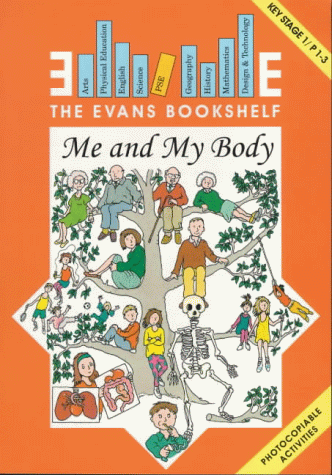 Me and My Body (Evans Bookshelf): Ron Thomas, Heather Foote, Jan ...