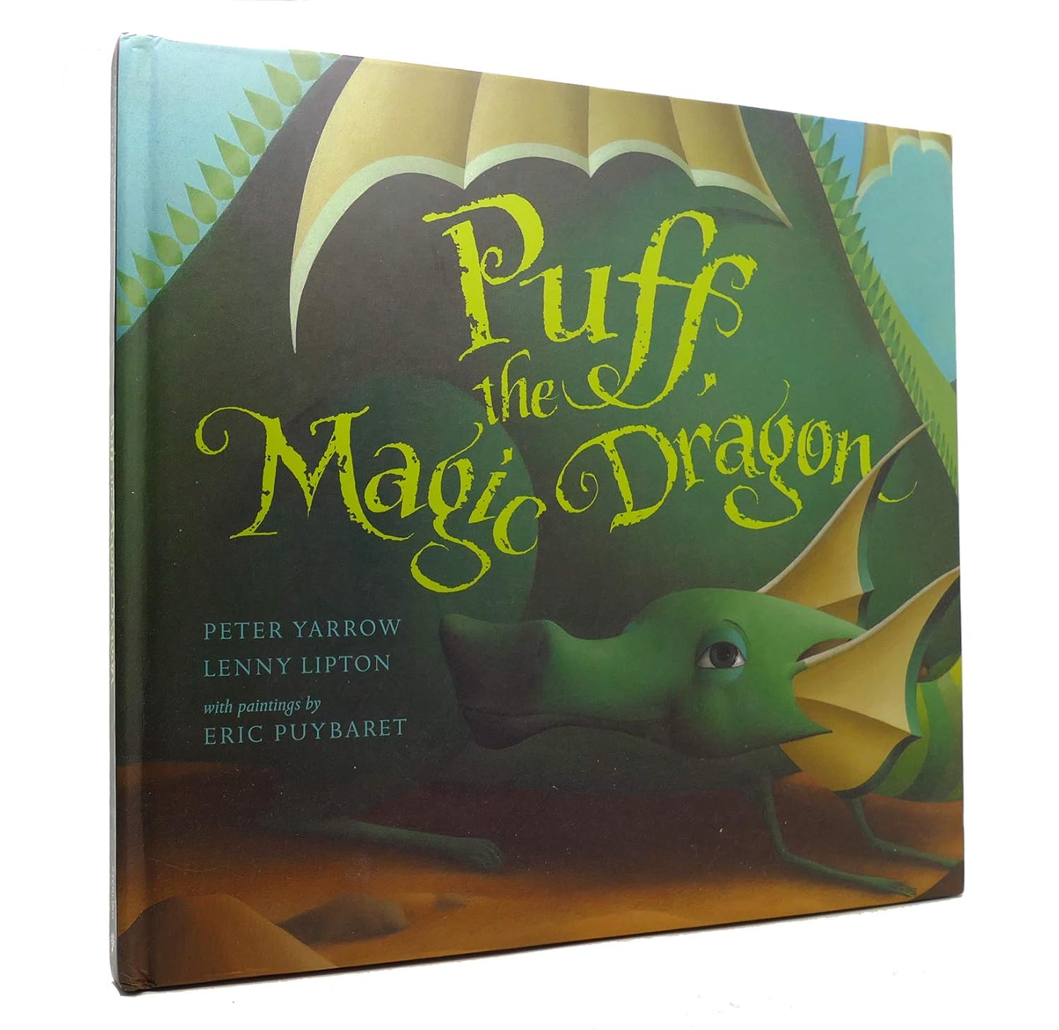 Puff, the Magic Dragon: Yarrow, Peter, Lipton, Lenny, Puybaret, Eric ...