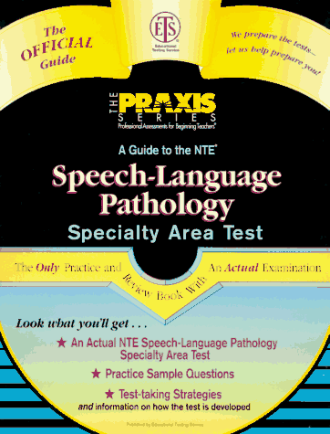 Nte Speech-Language Pathology: Practice & Review (Praxis Series ...